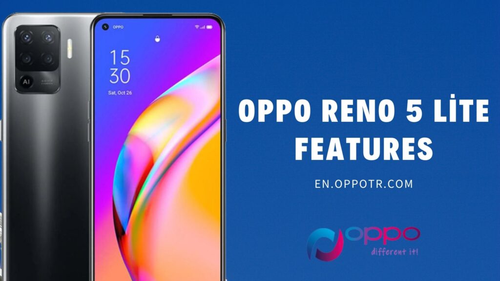 Oppo Reno 5 Lite Features: An In-Depth Look at Its Features and ...